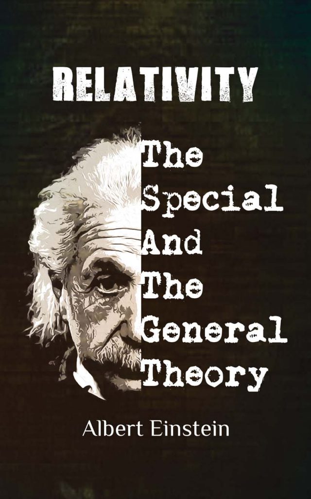 Relativity: The Special And The General Theory - EduGorilla Publication